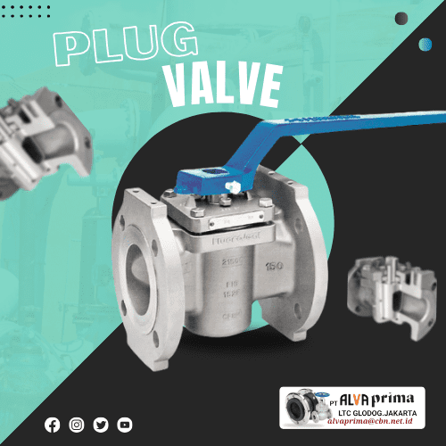 Plug Valve - PT. ALVA PRIMA VALVE